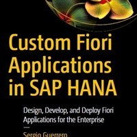 خرید و قیمت Custom Fiori Applications in SAP HANA: Design, Develop, and ...