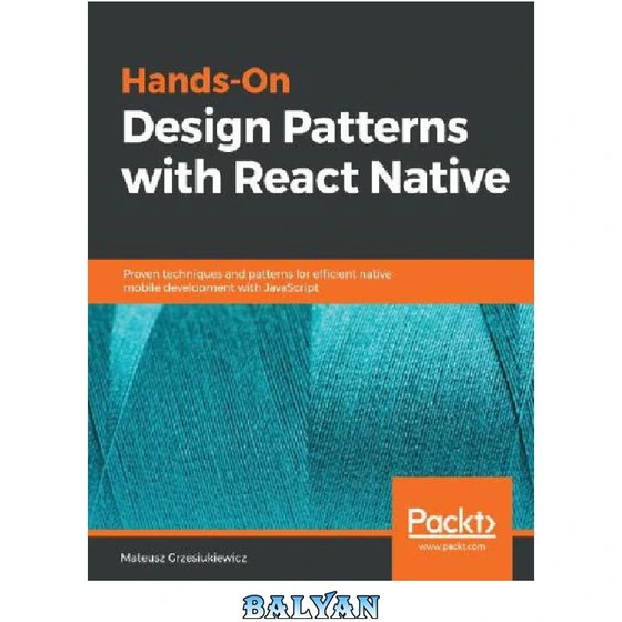 خرید و قیمت دانلود کتاب Hands On Design Patterns With React Native ترب