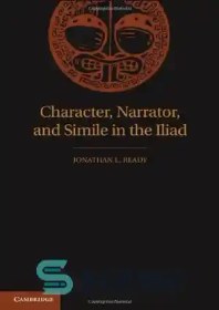 خرید و قیمت دانلود کتاب Character, Narrator, and Simile in the Iliad ...