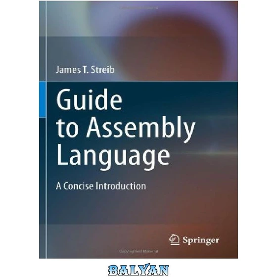 خرید و قیمت دانلود کتاب Guide To Assembly Language A Concise Introduction ترب