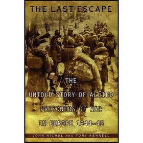 خرید و قیمت کتاب زبان اصلی The Last Escape اثر John Nichol and Tony ...