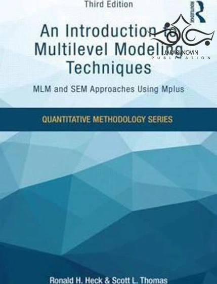 خرید و قیمت An Introduction to Multilevel Modeling Techniques, 3rd Edition2015 مقدمه ای بر تکنیک ...