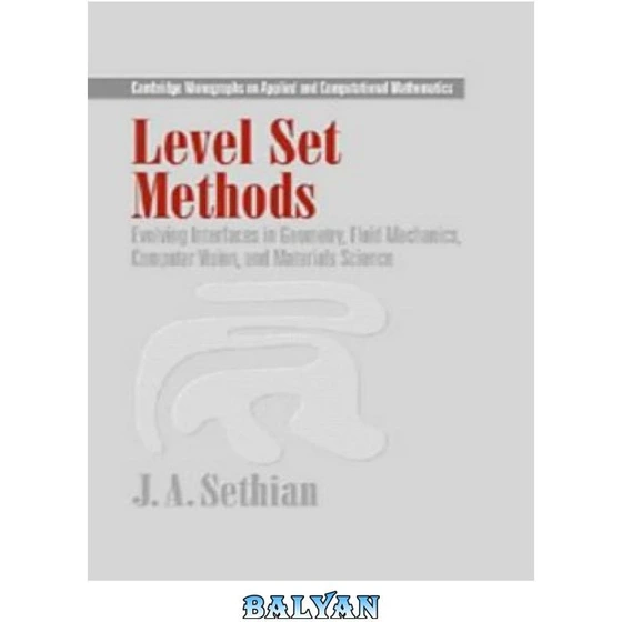 خرید و قیمت دانلود کتاب Level Set Methods Evolving Interfaces In