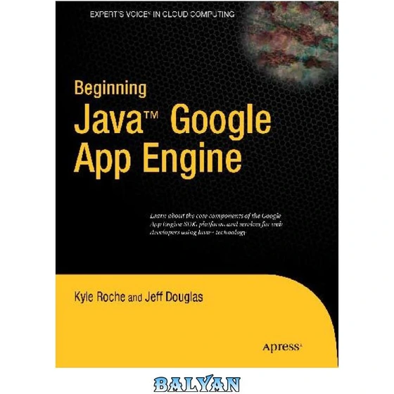 خرید و قیمت دانلود کتاب Beginning Java Google App Engine | ترب