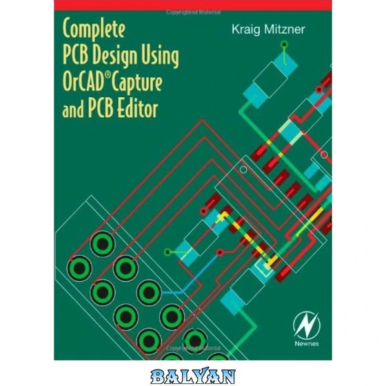 خرید و قیمت دانلود کتاب Complete PCB Design Using OrCAD Capture and PCB Editor | ترب
