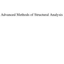 خرید و قیمت دانلود کتاب Advanced Methods of Structural Analysis ویرایش ...
