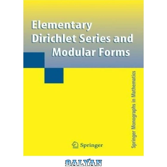 خرید و قیمت دانلود کتاب Elementary Dirichlet Series and Modular Forms | ترب