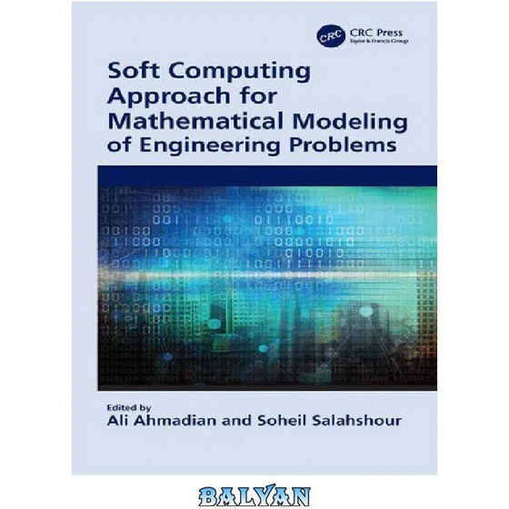 خرید و قیمت دانلود کتاب Soft Computing Approach For Mathematical Modeling Of Engineering