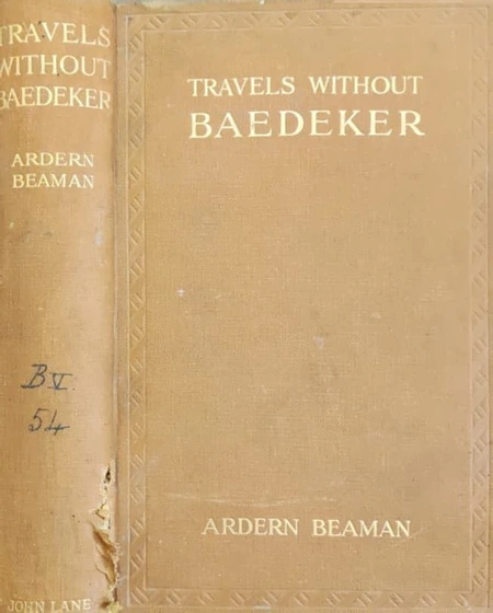 خرید و قیمت Travels Without Baedeker Book by Ardern George Hulme Beaman ...