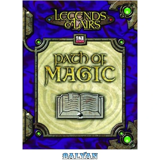 خرید و قیمت دانلود کتاب Path of Magic: A Character Resource for Bards ...