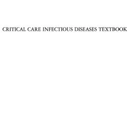 خرید و قیمت دانلود کتاب Critical Care Infectious Diseases Textbook ویرایش 1 | ترب