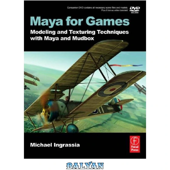 خرید و قیمت دانلود کتاب Maya For Games Modeling And Texturing Techniques With Maya And Mudbox ترب