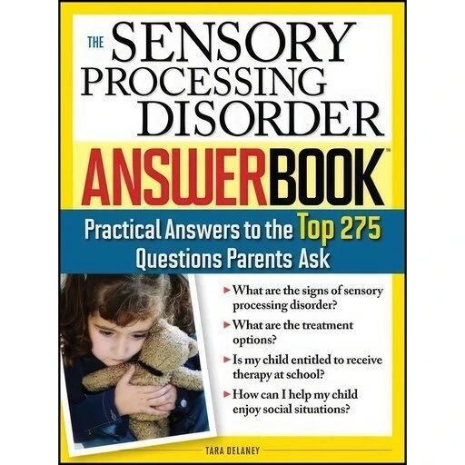خرید و قیمت کتاب زبان اصلی The Sensory Processing Disorder Answer Book ...