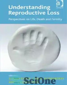 خرید و قیمت دانلود کتاب Understanding Reproductive Loss: Perspectives ...