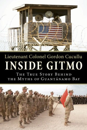 خرید و قیمت دانلود کتاب Inside Gitmo: The True Story Behind the Myths ...