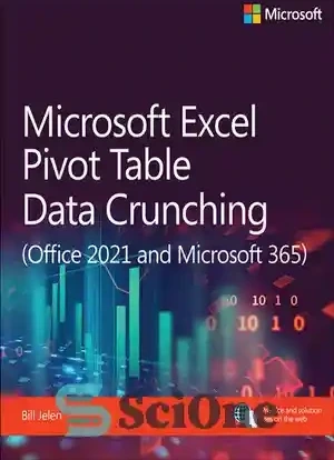 خرید و قیمت دانلود کتاب Microsoft Excel Pivot Table Data Crunching (Office 2021 and Microsoft ...