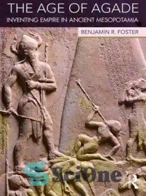 خرید و قیمت دانلود کتاب The Age of Agade: Inventing Empire in Ancient ...