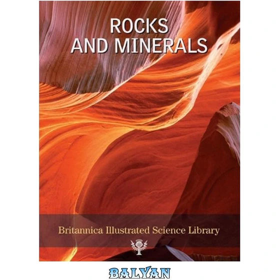 خرید و قیمت دانلود کتاب Britannica Illustrated Science Library Rocks ...