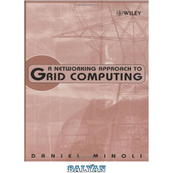 خرید و قیمت دانلود کتاب A Networking Approach To Grid Computing ترب