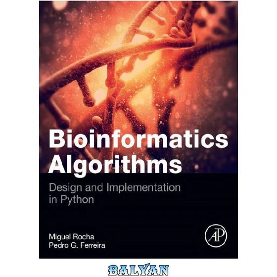 خرید و قیمت دانلود کتاب Bioinformatics Algorithms Design And Implementation In Python ترب