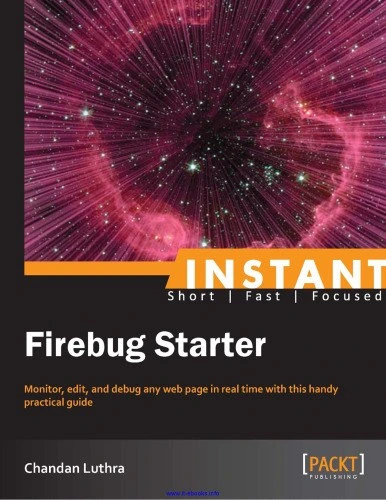 خرید و قیمت دانلود کتاب Firebug Starter: Monitor, edit, and debug any ...