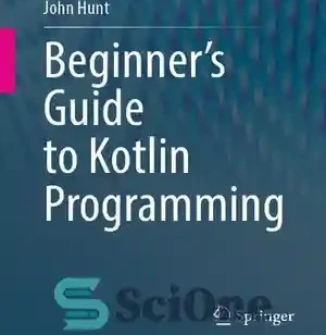 خرید و قیمت دانلود کتاب Beginner's Guide to Kotlin Programming ...
