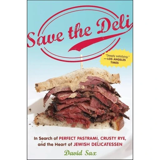 خرید و قیمت کتاب زبان اصلی Save the Deli اثر David Sax | ترب