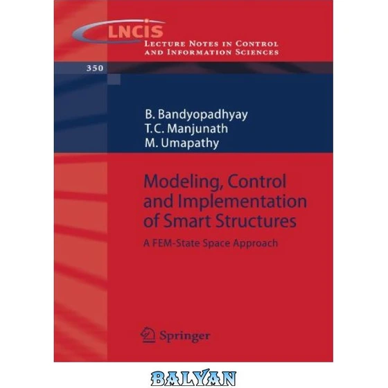 خرید و قیمت دانلود کتاب Modeling Control And Implementation Of Smart Structures A Fem State