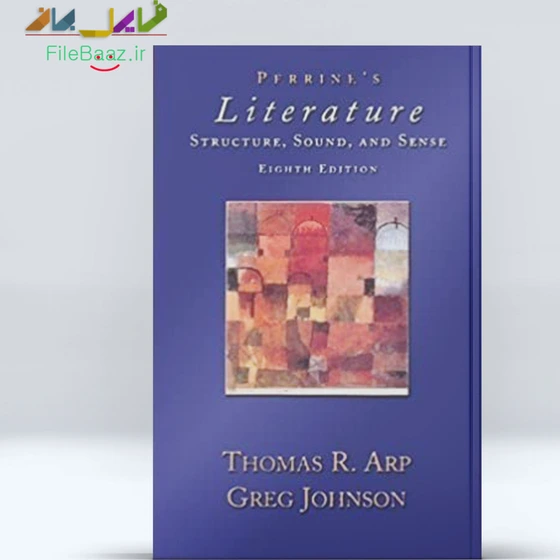 خرید و قیمت کتاب Perrine’s Literature structure sound and sense | ترب