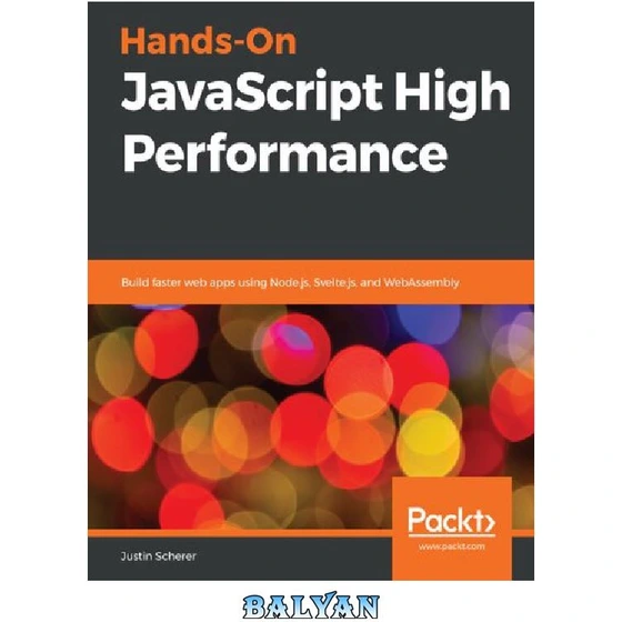 خرید و قیمت دانلود کتاب Hands On Javascript High Performance Build Faster Web Apps Using Node