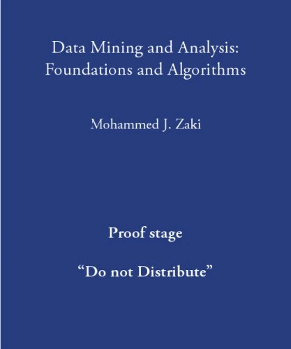 خرید و قیمت دانلود کتاب Data Mining And Analysis Fundamental Concepts And Algorithms Draft ترب