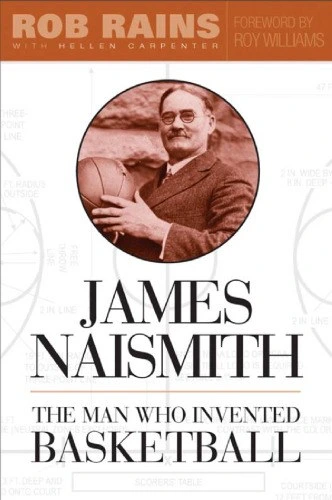 خرید و قیمت دانلود کتاب James Naismith: The Man Who Invented Basketball ...