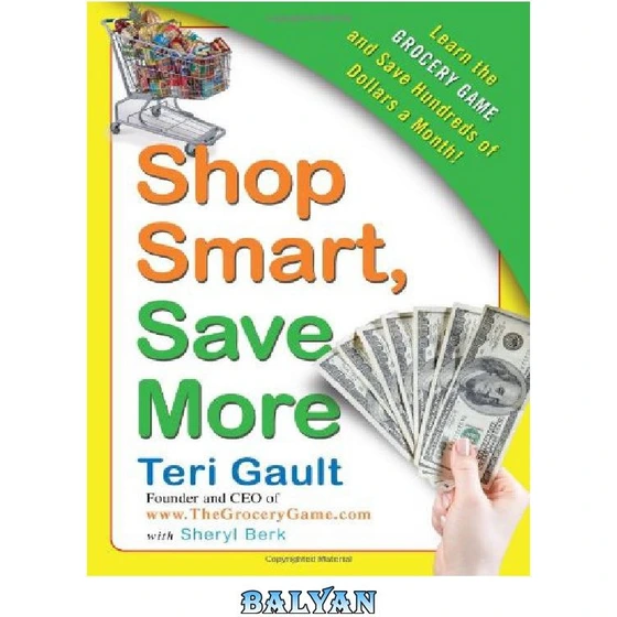 خرید و قیمت دانلود کتاب Shop Smart, Save More: Learn The Grocery Game ...