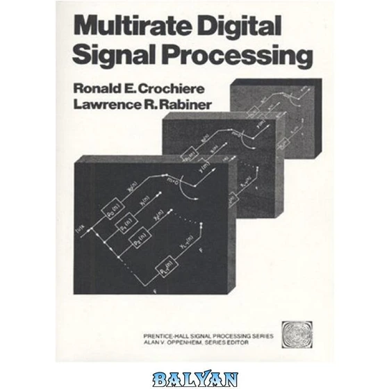 خرید و قیمت دانلود کتاب Multirate Digital Signal Processing | ترب