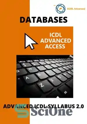 خرید و قیمت دانلود کتاب ECDL/ICDL Advanced Access: A step-by-step guide to Advanced Databases ...