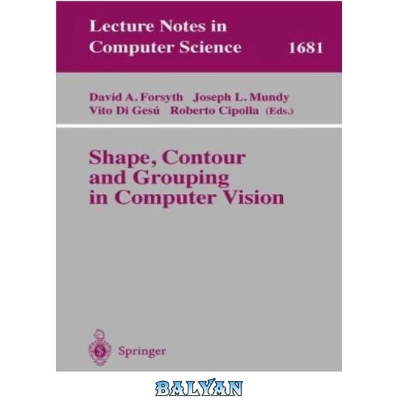 خرید و قیمت دانلود کتاب Shape, Contour and Grouping in Computer Vision ...