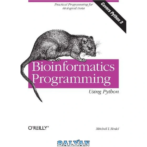 خرید و قیمت دانلود کتاب Bioinformatics Programming Using Python ترب