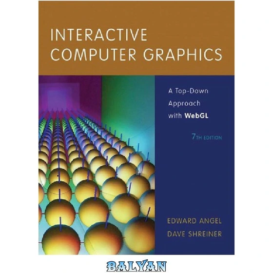 خرید و قیمت دانلود کتاب Interactive Computer Graphics A Top Down