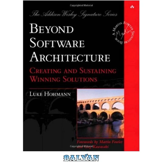 خرید و قیمت دانلود کتاب Beyond Software Architecture Creating And Sustaining Winning Solutions
