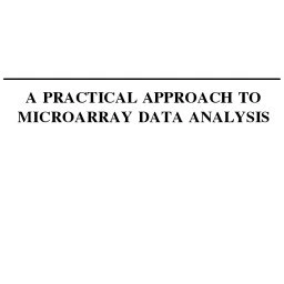 خرید و قیمت دانلود کتاب A Practical Approach to Microarray Data Analysis ویرایش 1 | ترب