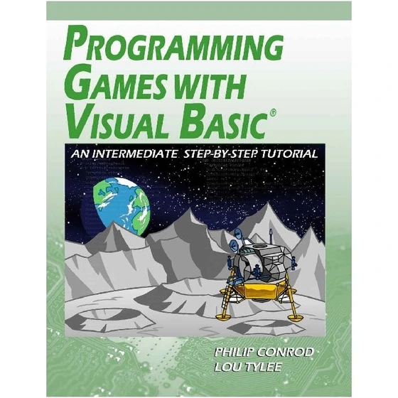 خرید و قیمت کتاب Programming Games With Visual Basic An Intermediate Step By Step Tutorial ترب