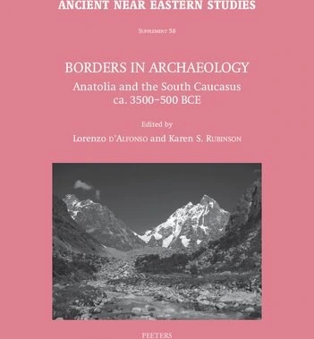 خرید و قیمت دانلود کتاب Borders in Archaeology: Anatolia and the South ...