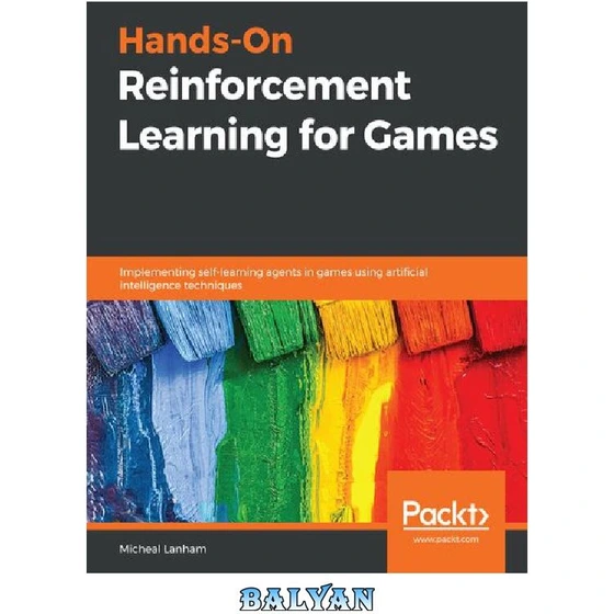 خرید و قیمت دانلود کتاب Hands On Game Ai With Python Implement Self Learning Ai Agents In Games