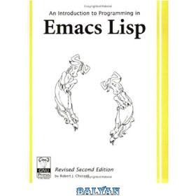 خرید و قیمت دانلود کتاب An Introduction to Programming in Emacs Lisp ا مقدمه ای بر برنامه نویسی ...