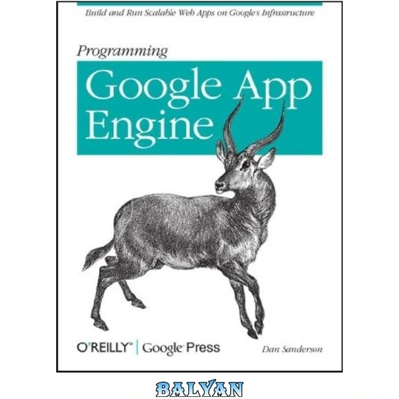 خرید و قیمت دانلود کتاب Programming Google App Engine: Build and Run Scalable Web Apps on Google ...
