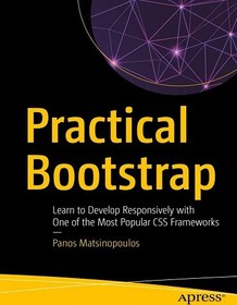 خرید و قیمت کتاب Practical Bootstrap: Learn to Develop Responsively with One of the Most Popular ...