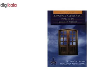 خرید و قیمت کتاب LANGUAGE ASSESSMENT Principles and Classroom Practices ...