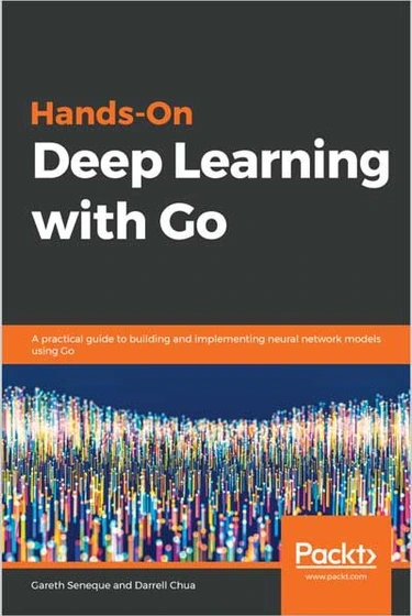 خرید و قیمت Hands-On Deep Learning with Go | ترب