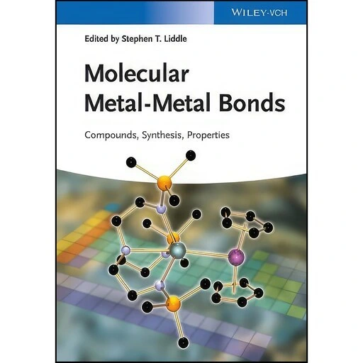 خرید و قیمت کتاب زبان اصلی Molecular MetalMetal Bonds اثر Stephen T ...