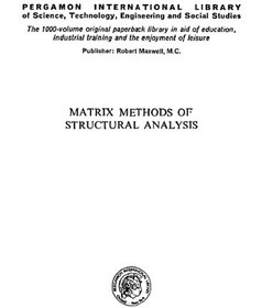 خرید و قیمت دانلود کتاب Matrix methods of structural analysis 2ed. | ترب